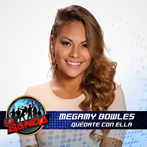 Play Quédate Con Ella (La Banda Performance) by Megamy Bowles on Amazon ...