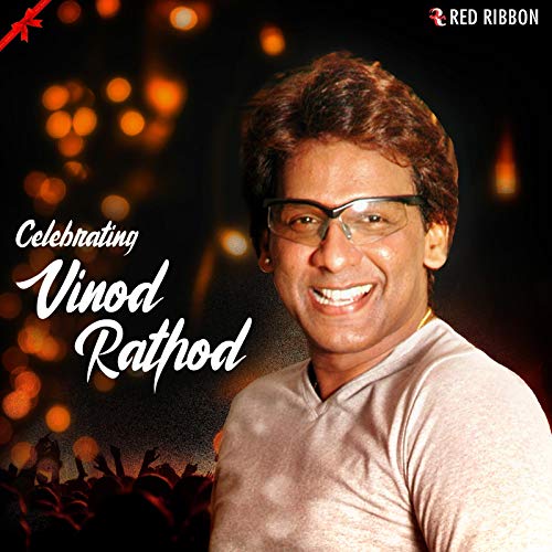 Amazon Music - Vinod RathodのCelebrating Vinod Rathod - Amazon.co.jp