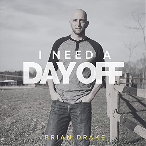 Amazon.com: I Need A Day Off : Brian Drake: Música Digital