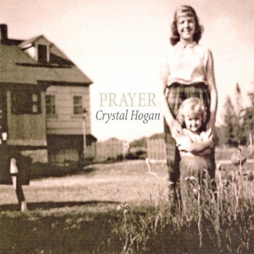 Amazon.com: Prayer : Crystal Hogan: Digital Music