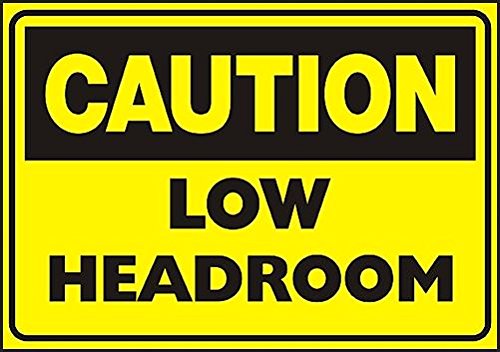 Caution Low Head Room Sticker: Amazon.com: Industrial & Scientific