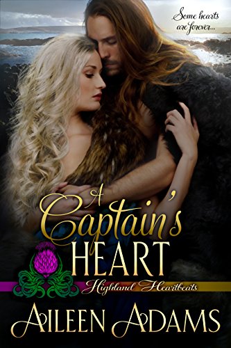 A Captain's Heart (Highland Heartbeats Book 5) eBook : Adams, Aileen ...