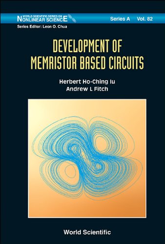 Development Of Memristor Based Circuits (World Scientific Series On ...