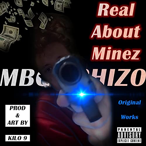 Real About Minez de Kilo 9 feat. MBG $chizo en Amazon Music Unlimited