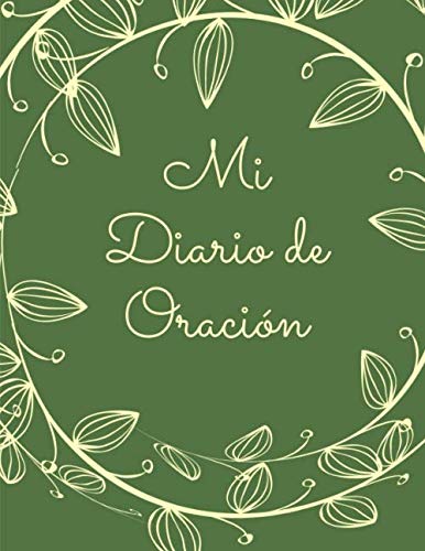 Mi diario de oración: Es un cuaderno para apuntar y tomar notas de sus ...