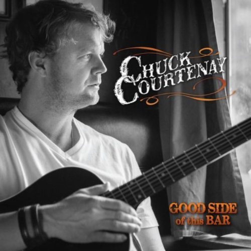Amazon.com: Good Side of This Bar : Chuck Courtenay: Digital Music