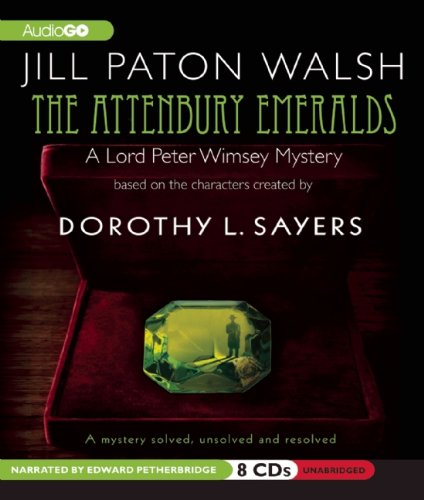 The Attenbury Emeralds (Lord Peter Wimsey and Harriet Vane Mysteries ...
