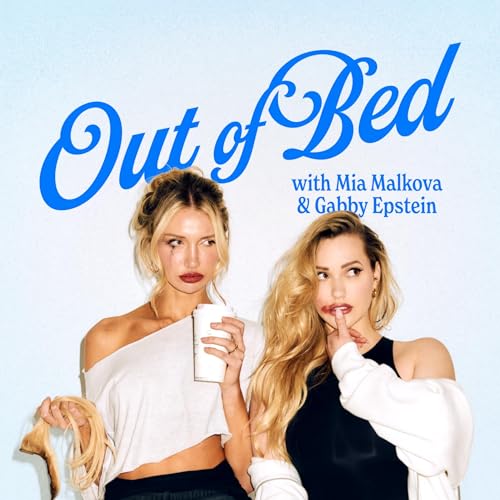 Out of Bed with Mia Malkova and Gabby Epstein : 7EQUIS: Amazon.in: Audible Books & Originals