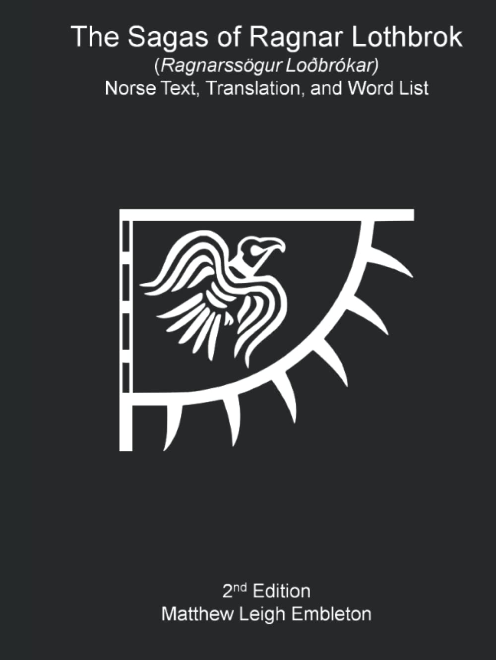 Buy The Sa of Ragnar Lothbrok (Ragnarssögur Loðbrókar): Norse Text ...