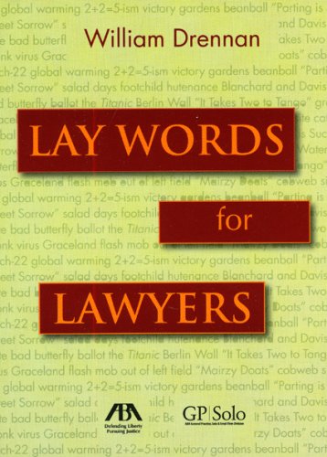 Buy Lay Words for Lawyers: Analogies and Key Words to Advance Your Case ...