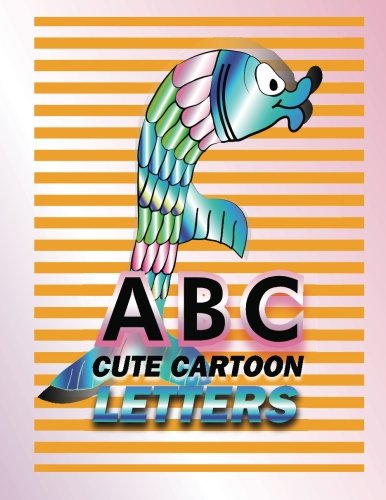 ABC: Cute Cartoon Letters (Alphabet): Books, Da Top Children's ...