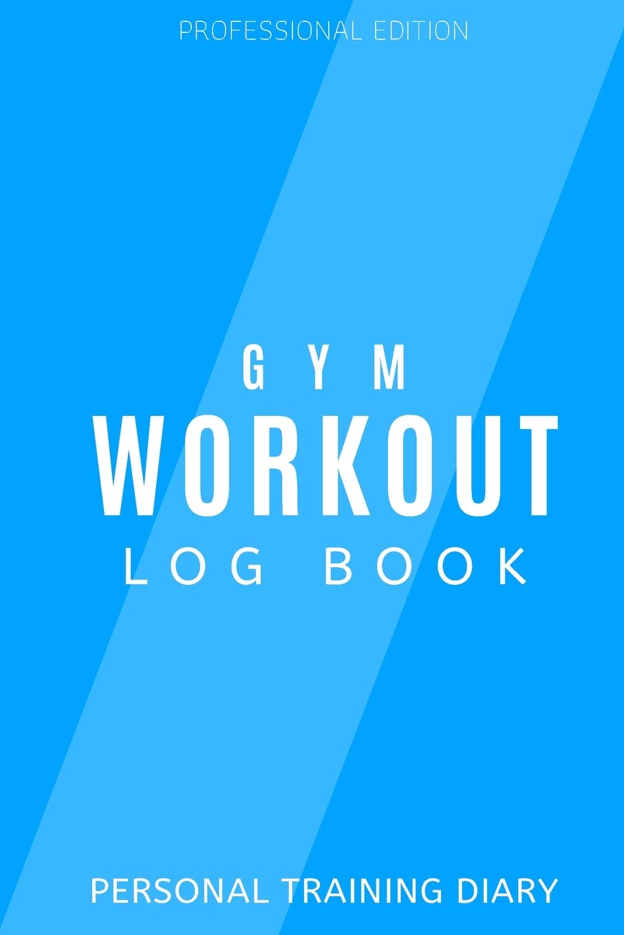 Gym Workout Log Book Personal Training Diary Track Your Progress ...