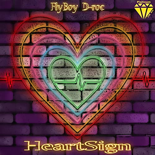 Play HeartSign by Flyboy D-Roc feat. Randy Banks on Amazon Music