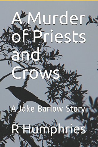 Amazon.com: A Murder of Priests and Crows: A Jake Barlow Story ...