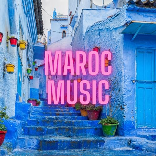 Play Maroc Music by VARIOUS ARTISTS on Amazon Music Unlimited
