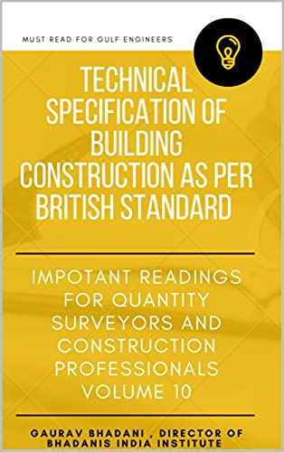 TECHNICAL SPECIFICATIONS OF BUILDING CONSTRUCTIONS AS PER BRITISH ...