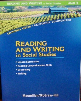 Reading and Writing in Social Studies, Grade 3 (California Vistas ...