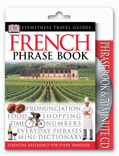 French Book and CD (EW Travel Guide Phrase Books): DK Publishing ...