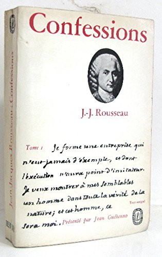 The Confessions: ROUSSEAU, Jean- Jacques: Amazon.com: Books