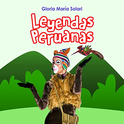 Amazon.com: Leyendas peruanas : Gloria María Solari: Digital Music