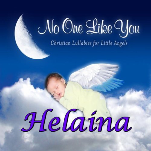 Amazon.com: No One Like You - Christian Lullabies for Little Angels ...