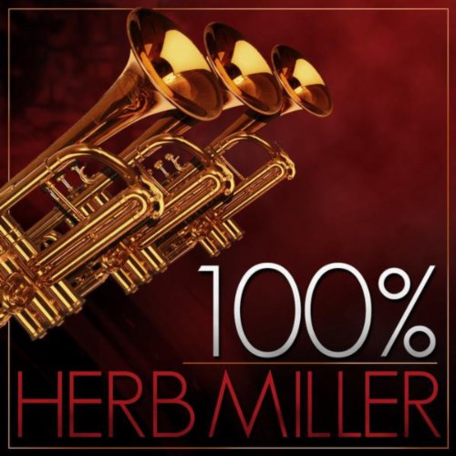 100% Herb Miller Orchestra : Herb Miller Orchestra: Amazon.fr ...