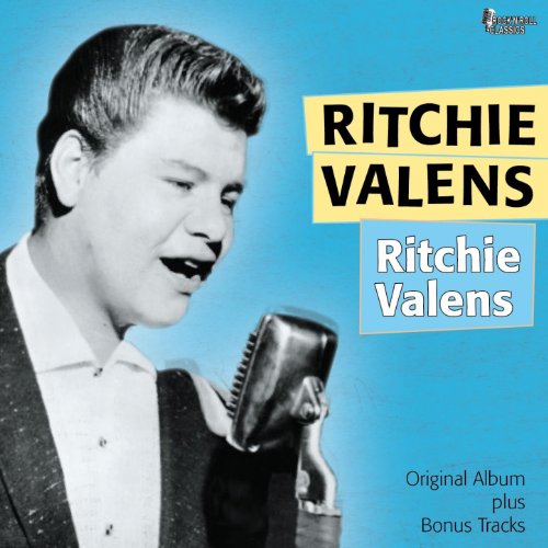 Play Ritchie Valens (Original Album Plus Bonus Tracks) by Ritchie ...