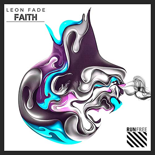 Play Faith by Leon Fade on Amazon Music
