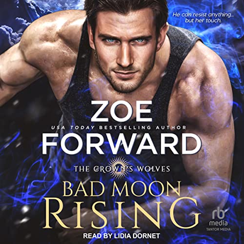 Amazon.com: Bad Moon Rising: Crown’s Wolf, Book 1 (Audible Audio ...