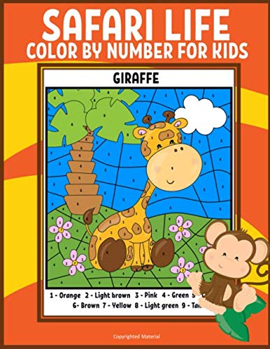 Safari Life Color By Number For Kids Coloring Book: Kids Color By ...