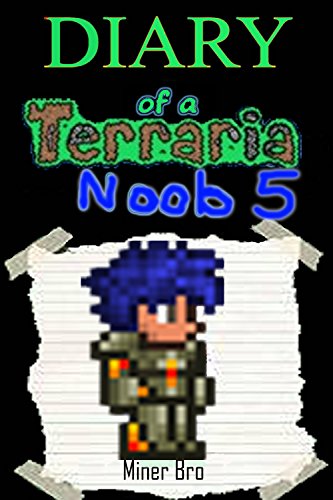 Amazon.com: Terraria: Diary of a Terraria Noob 5 (Terraria Diaries ...