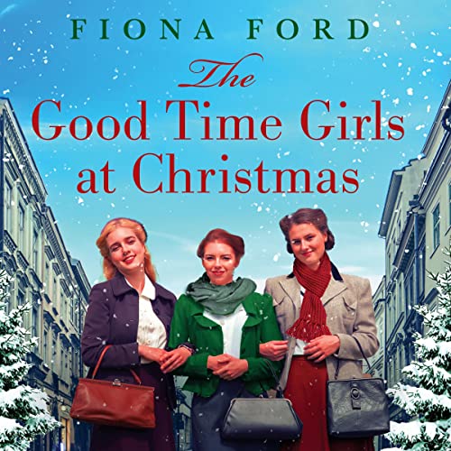Amazon.com: The Good Time Girls at Christmas: The Good Time Girls, Book ...