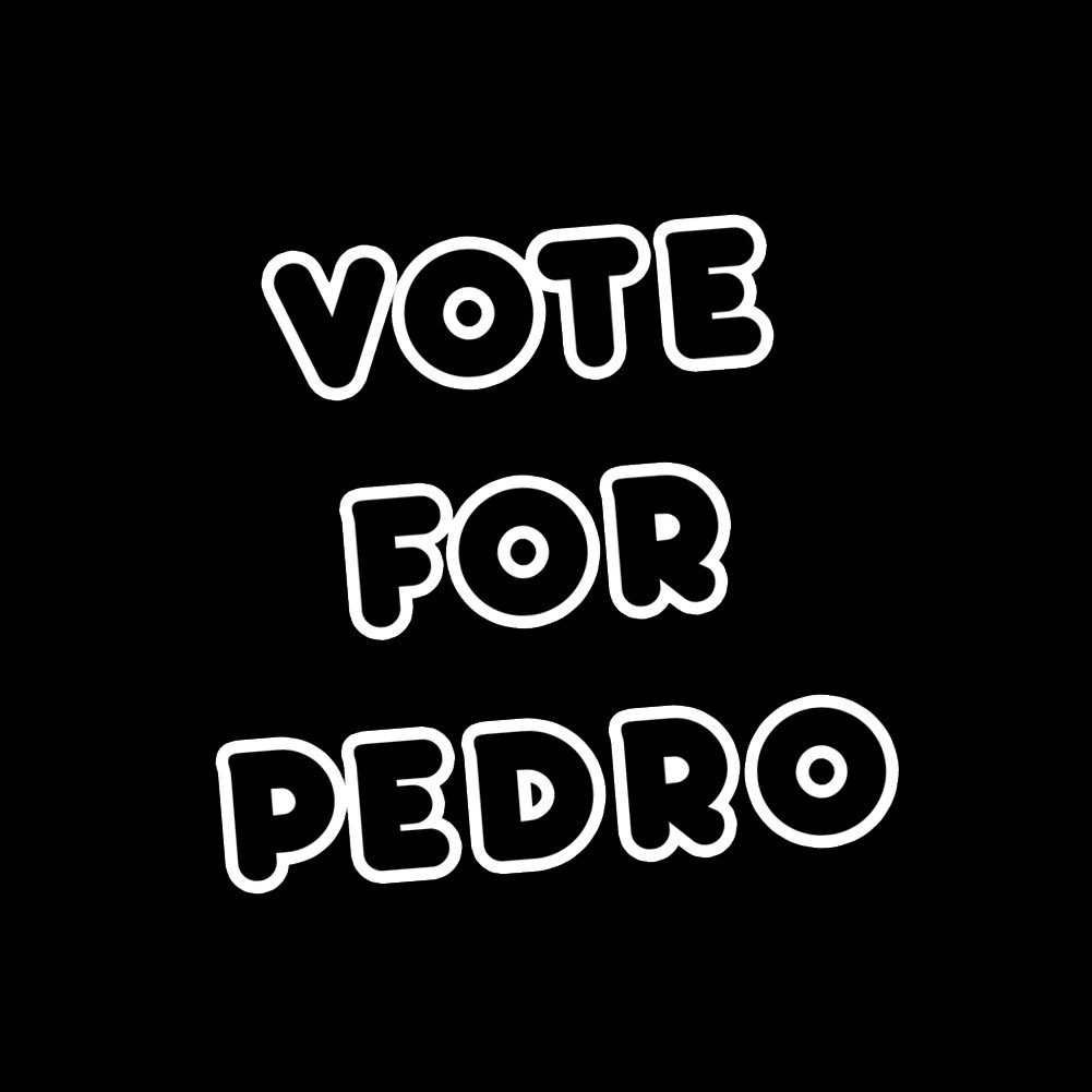 Vote For Pedro Font