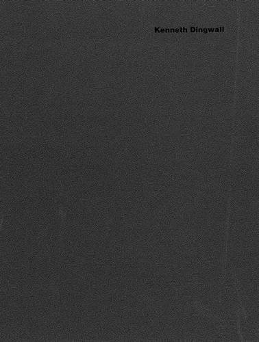 Kenneth Dingwall. Paintings and Drawings, 1990-96: Duncan Macmillan ...