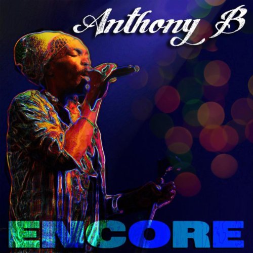 Play Encore by Anthony B on Amazon Music