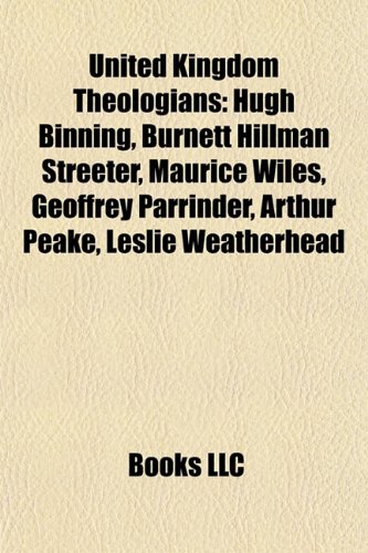 United Kingdom Theologian Introduction: Hugh Binning, Burnett Hillman ...