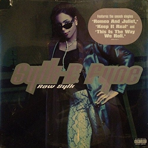 Sylk-E-Fyne - Raw Sylk [Vinyl] - Amazon.com Music