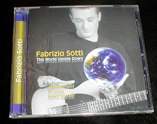 Sotti,Fabrizio - This World Upside Down - Amazon.com Music