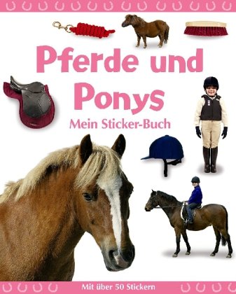 Amazon.co.jp: Stickerbuch: Pferde & Ponys : 本