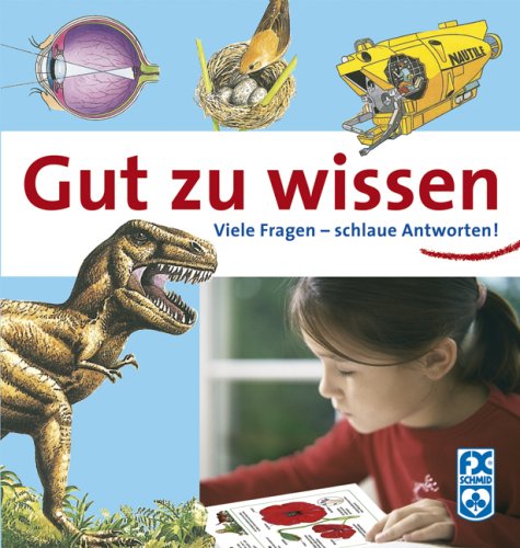 Amazon.com: Gut Zu Wissen. Viele Fragen - Schlaue Antworten: 9783897822726: unknown author: Books