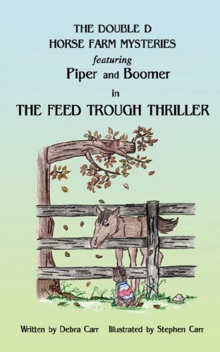 The Feed Trough Thriller: Carr, Debra, Carr, Stephen: 9781933912660 ...