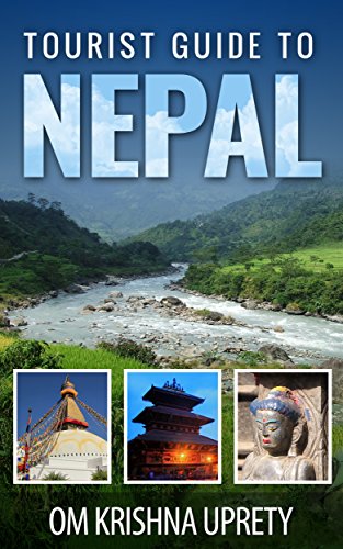 Amazon.com: Tourist Guide to Nepal eBook : Uprety, Om Krishna: Books