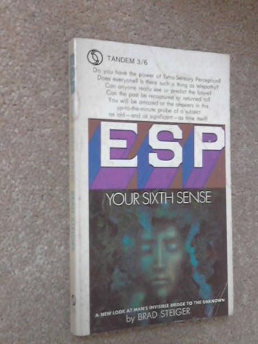 Esp Your Sixth Sense: Steiger, Brad: Amazon.com: Books