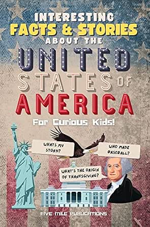 Interesting Facts & Stories About The United States Of America For ...