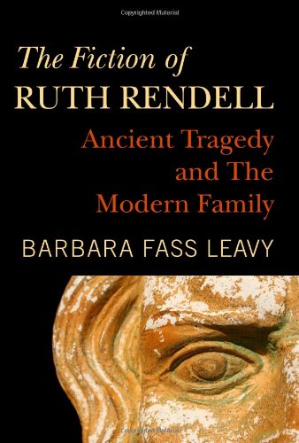 Amazon.com: The Fiction of Ruth Rendell: Ancient Tragedy and The Modern ...