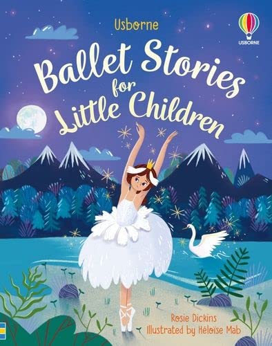 Ballet Stories for Little Children (Story Collections for Little ...