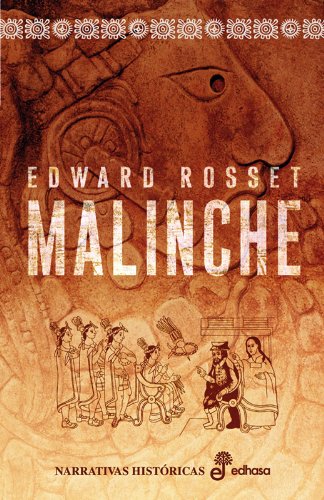 Malinche: Rosset, Edward: 9788435060608: Amazon.com: Books