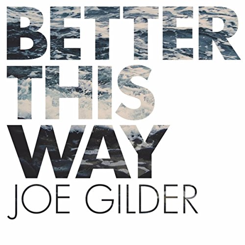 Play Better This Way by Joe Gilder on Amazon Music