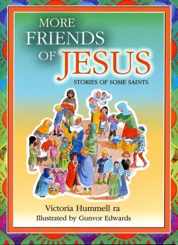 Amazon.com: More Friends of Jesus: 9780855976507: Victoria Hummell ...