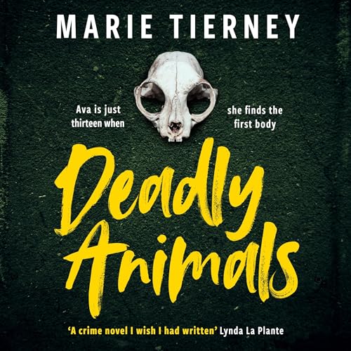Deadly Animals (Audio Download): Marie Tierney, Olivia Dowd, Zaffre ...